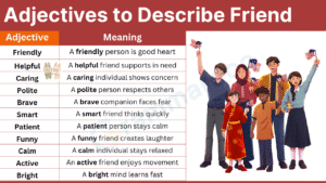 150+ Adjectives to Describe a Friend with Meaning and Pictures ...