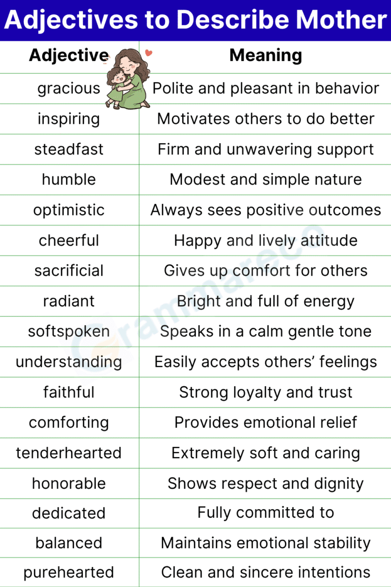 120+ Good Adjectives to Describe my Mother with Meanings | Grammareco.com